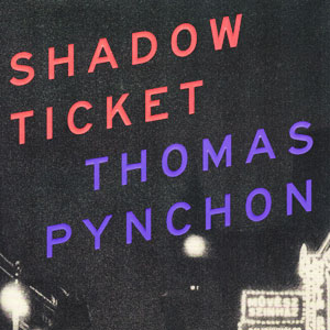 Thomas Pynchon Wiki | Shadow Ticket